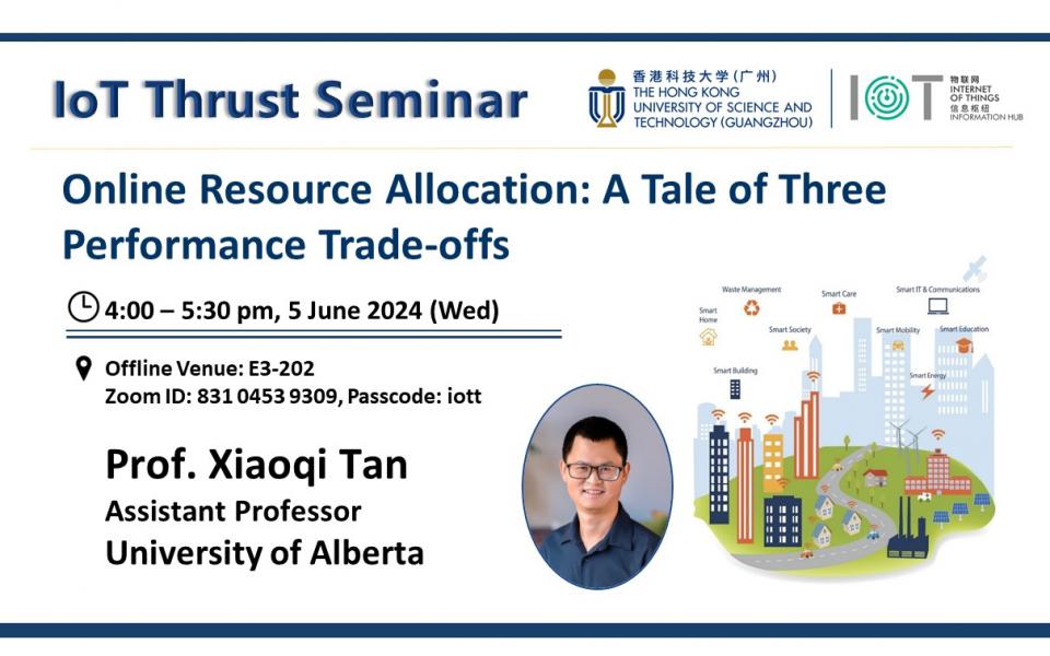 Iot Thrust Seminar Online Resource Allocation A Tale Of Three